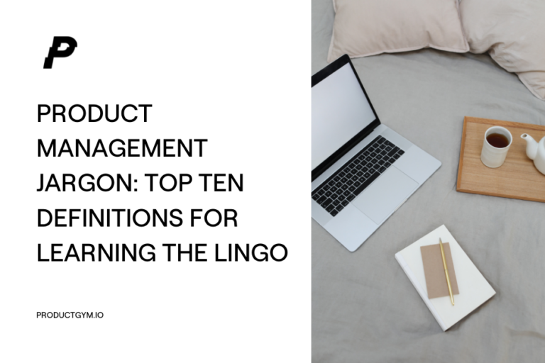 PM Jargon: Top Ten Definitions for Learning the Lingo